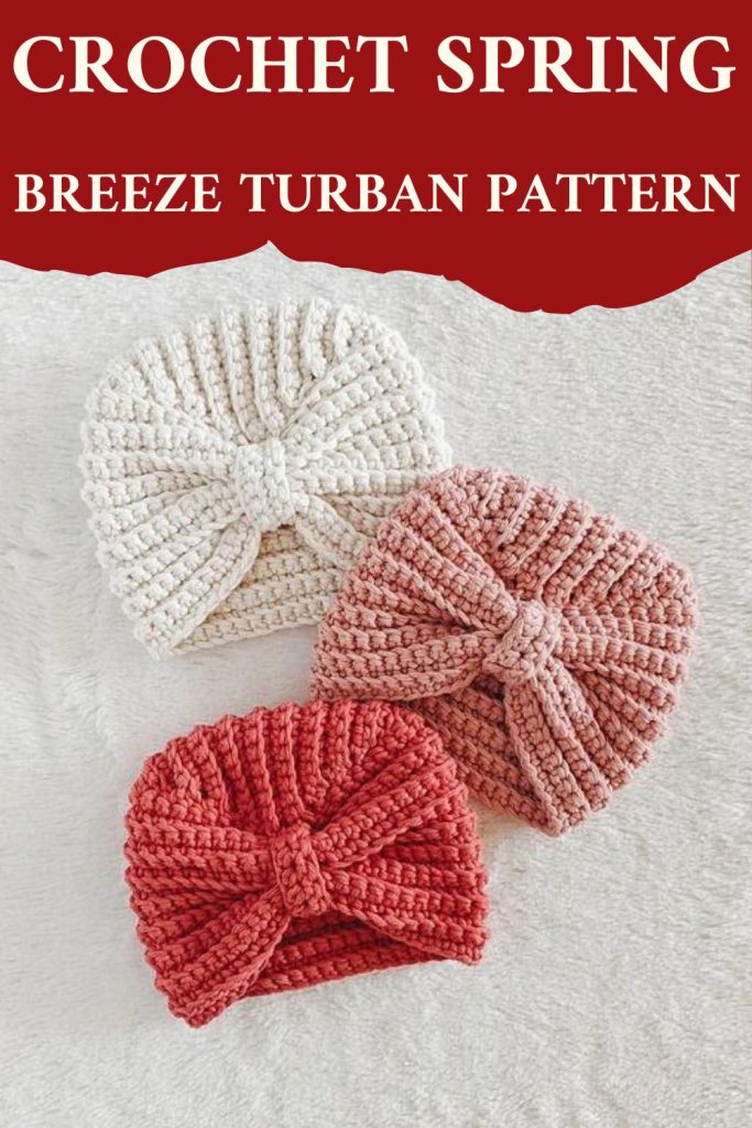 10 Free Crochet Baby Turban Patterns In Different Colors And Textures ...