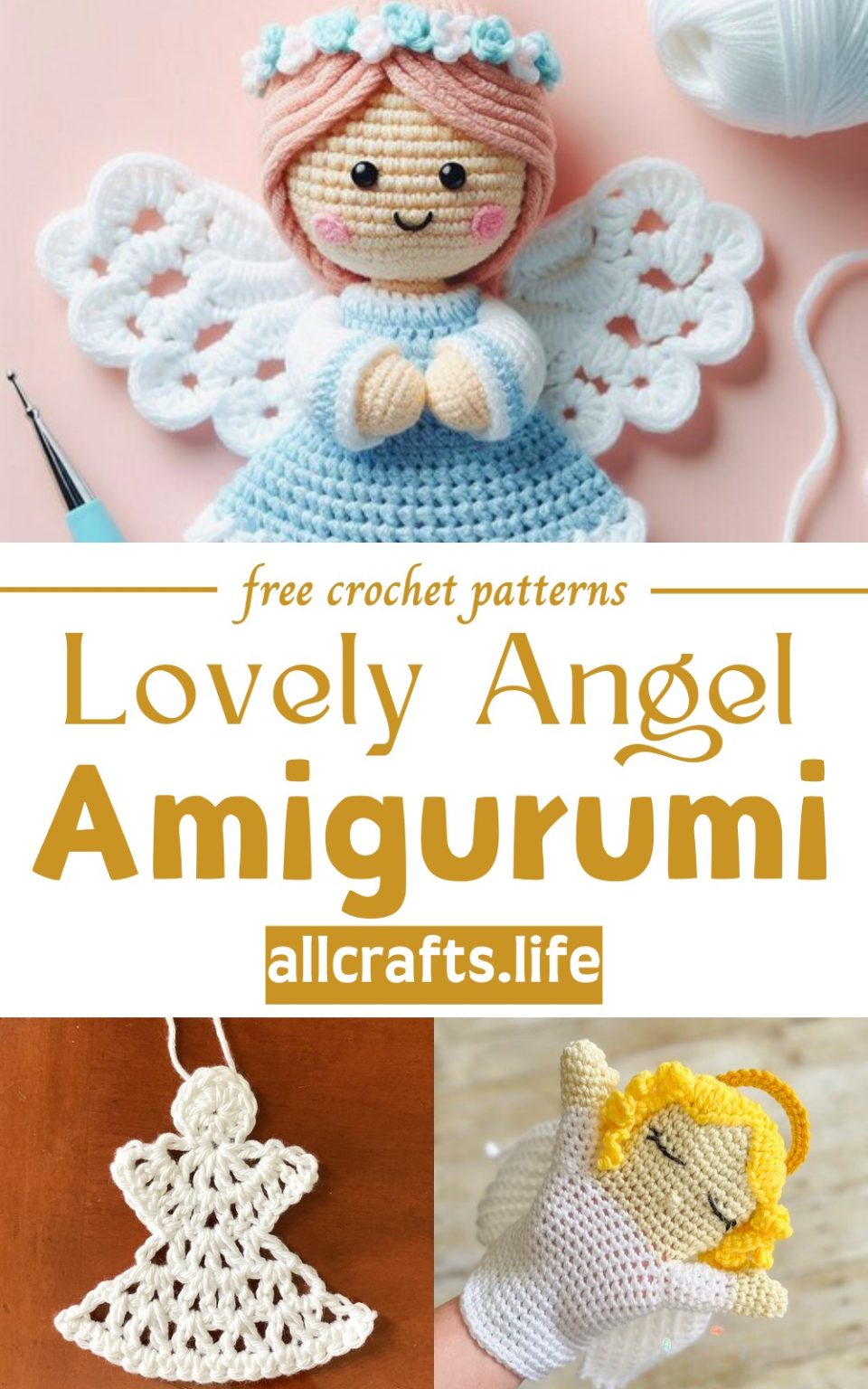 Crochet Lovely Angel Patterns For Making Heavenly Figures - All Crafts