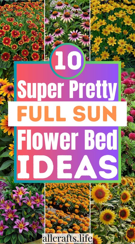 10 Super Pretty Full Sun Flower Bed Ideas - All Crafts