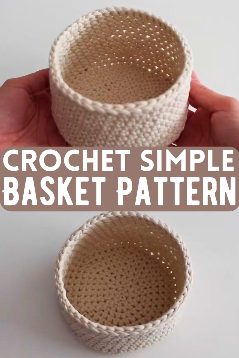 Crochet Simple Basket Patterns For Stylish Storage - All Crafts